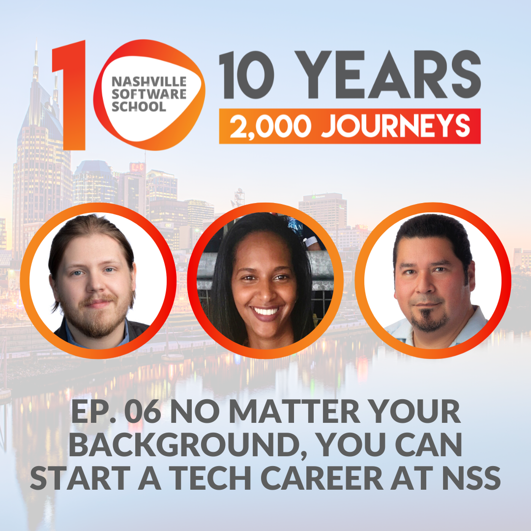 No Matter Your Background, You Can Start A Tech Career at NSS - 10 Years | 2000 Journeys
